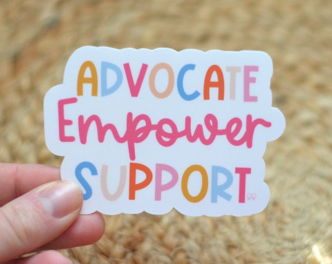 Advocate Empower Support Vinyl Sticker: Social Worker Gift - Etsy