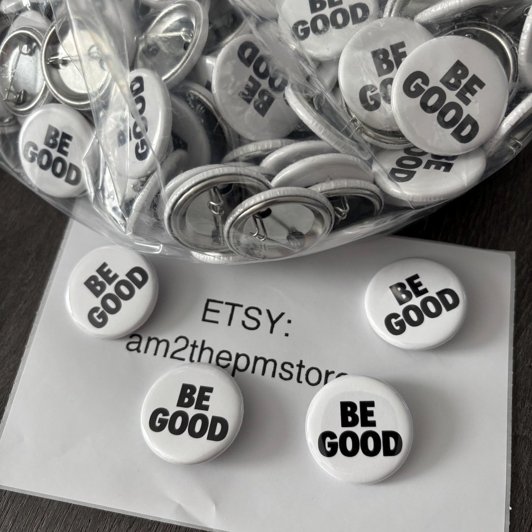 IN HAND No Mock Photos Ready to Ship Limited Exclusive Custom “be GOOD ...