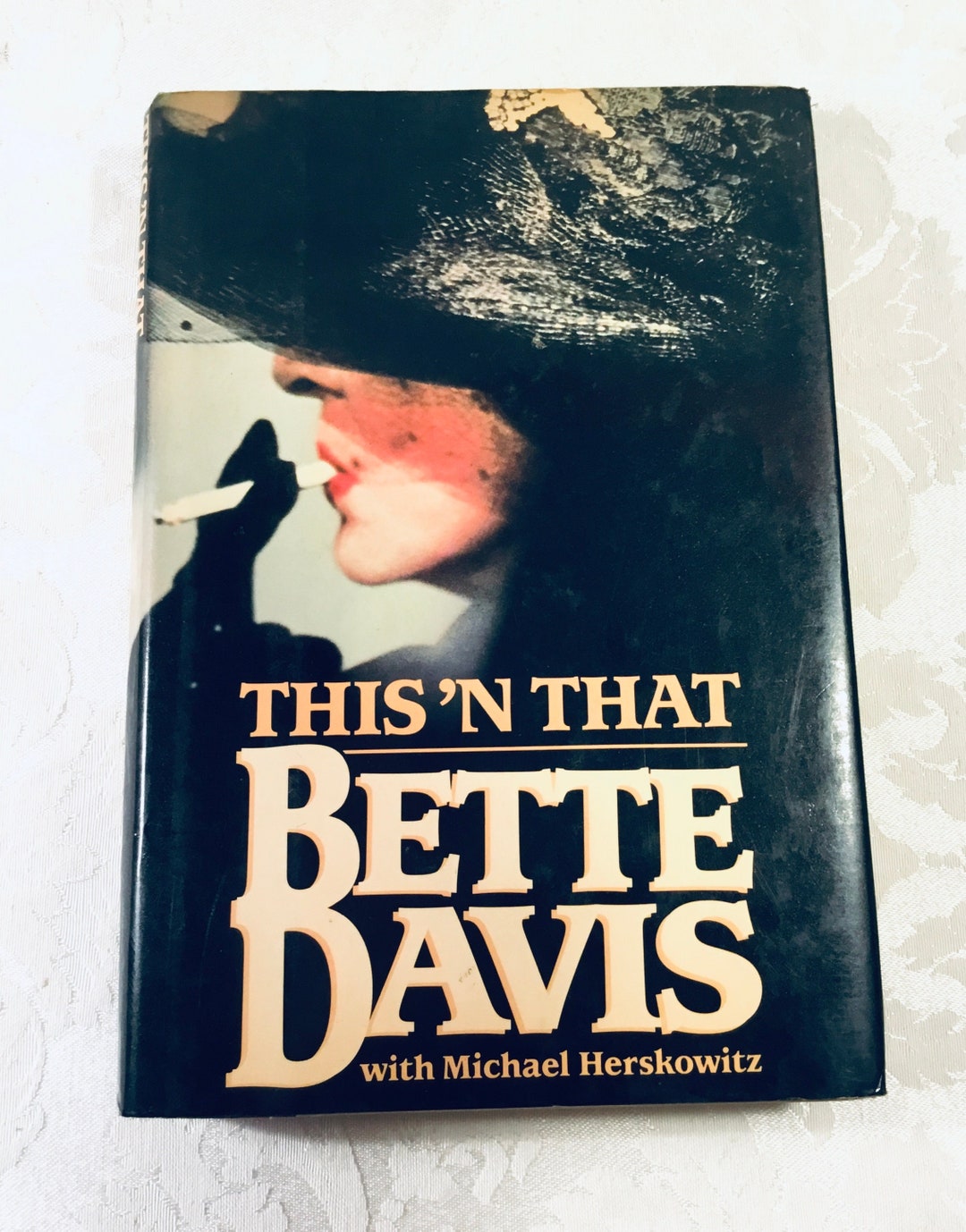 This 'N That Bette Davis Vintage Book Hardback First Edition 1987 Dust ...