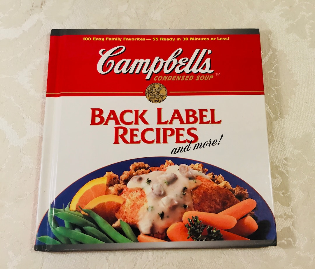 Vintage Campbell's Cookbook Back Label Recipes Hardback Cookbook 1995 ...