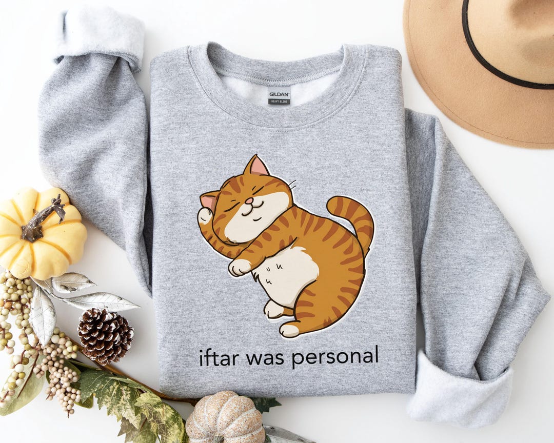 Funny Ramadan Cat PNG, Iftar Was Personal Quote Design, Muslim Humor ...