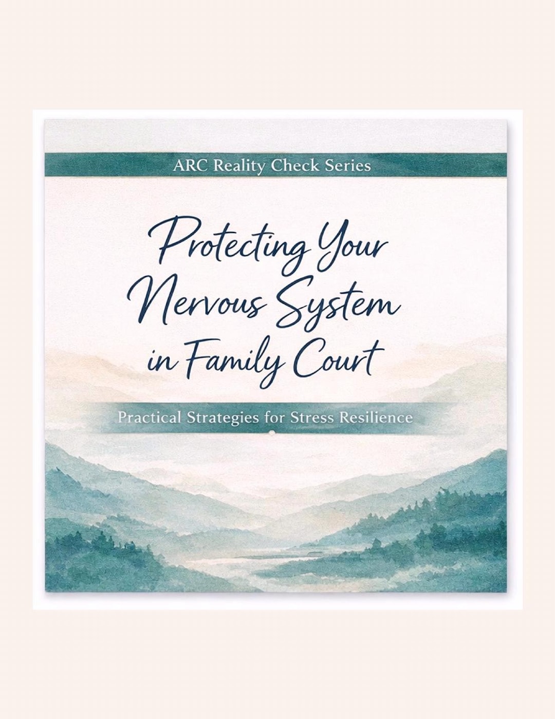 ARC Family Court Stress Regulation Guide – Nervous System Support ...