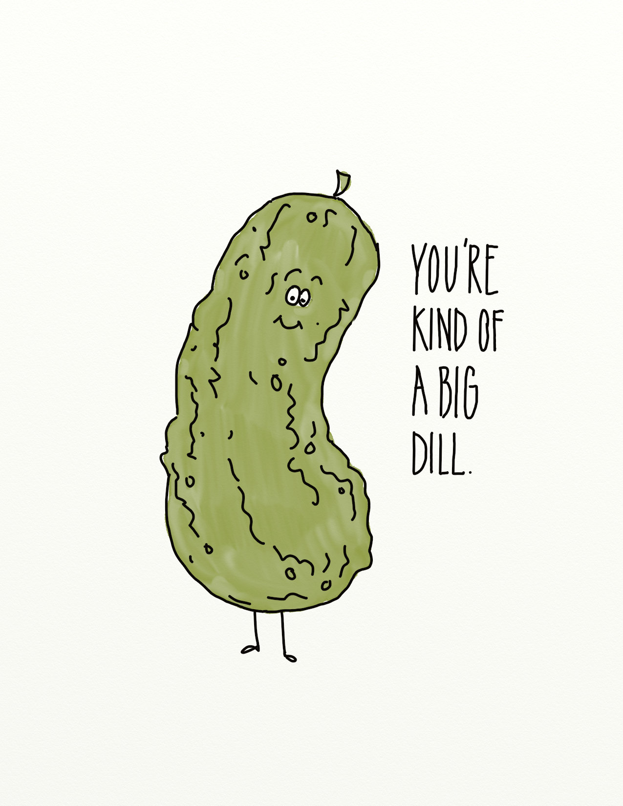 You're Kind of a Big Dill Funny Greeting Card for All | Etsy