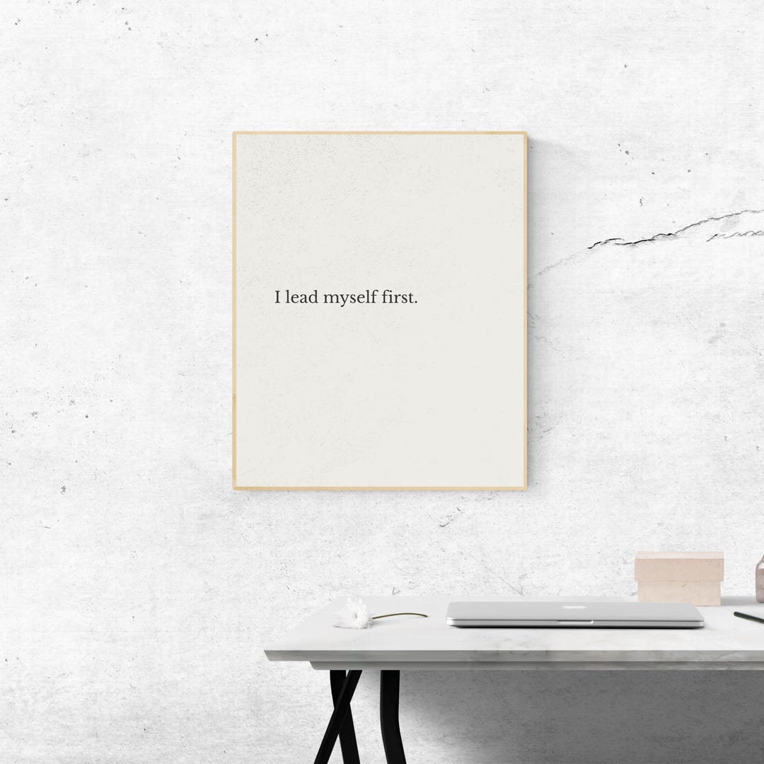 I Lead Myself First – Minimalist Wall Art - Etsy