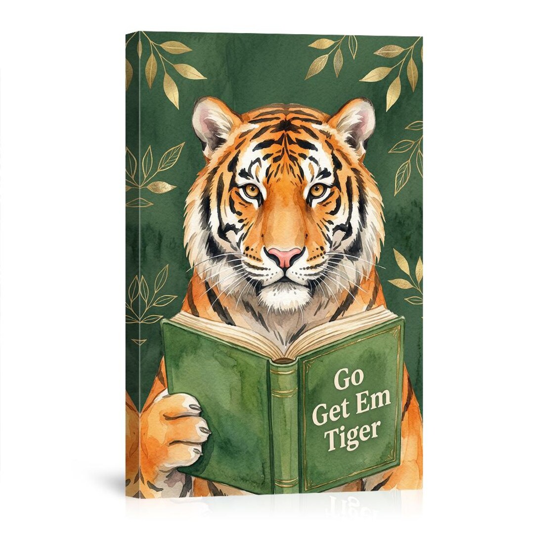 Go Get Em Tiger Wall Art Encouragement T Tiger Reading Book Poster