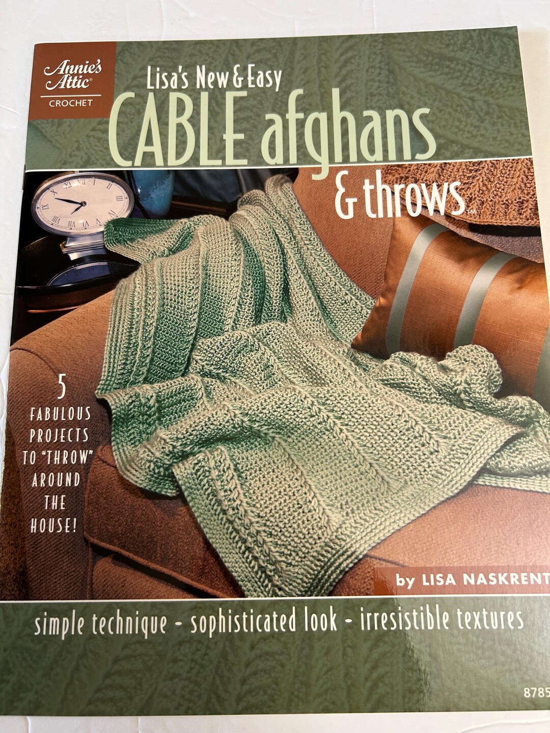 Annie's Attic Crochet Leaflet #878523 ©2008 Lisa's New & Easy Cable ...