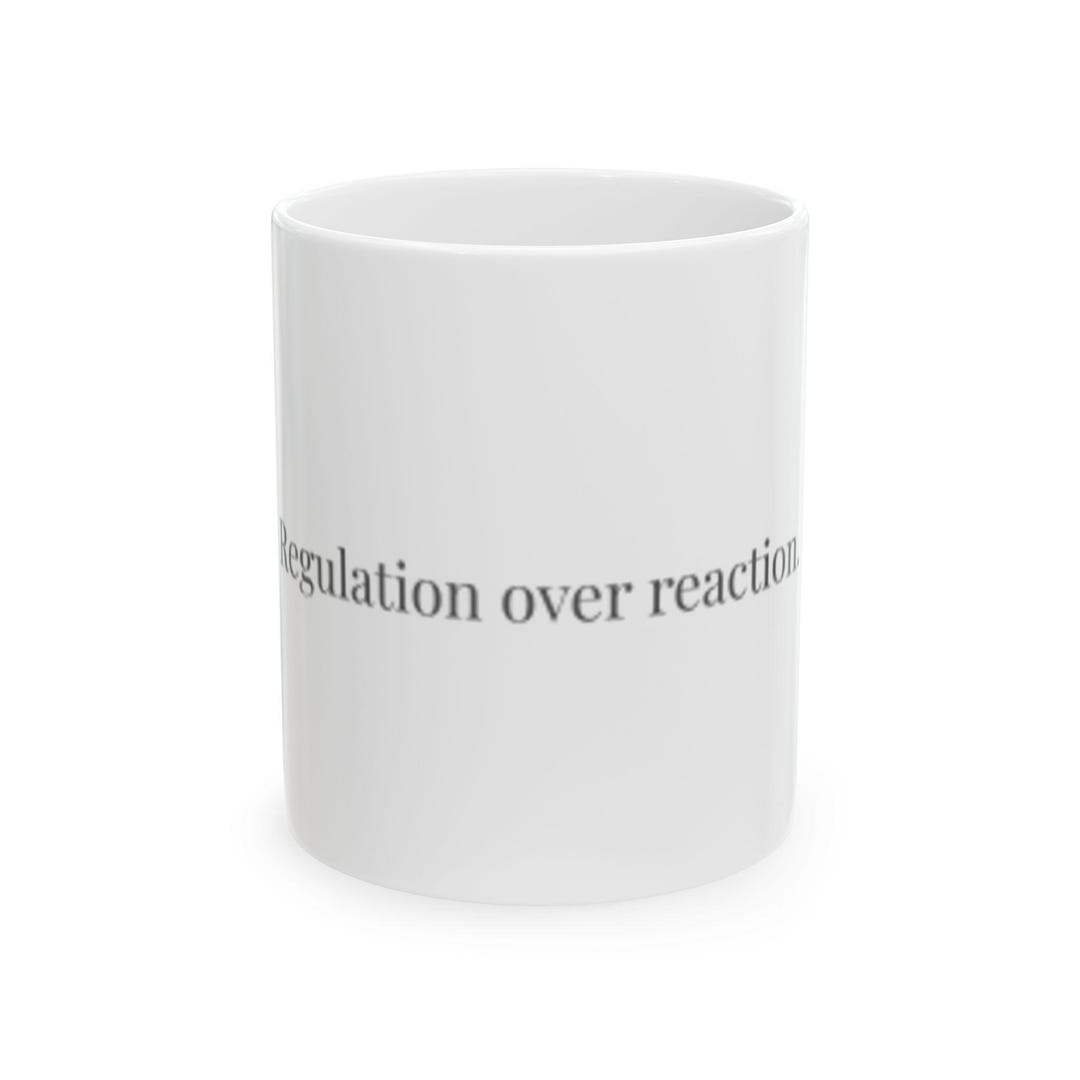 Regulation Over Reaction Mug | Minimalist Typography Ceramic Coffee Cup ...
