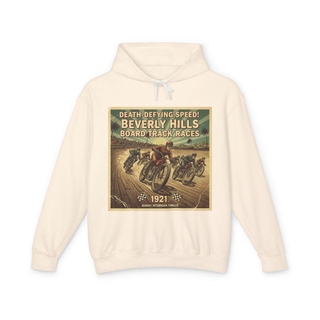 Beverly Hills Board Track Races 1921 Hoodie | Vintage Motorcycle Poster ...
