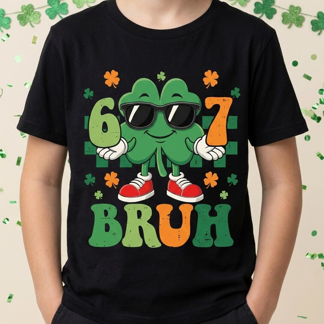 Digital Download 67 BRUH Meme Design for Kids PNG - Funny St Patricks ...