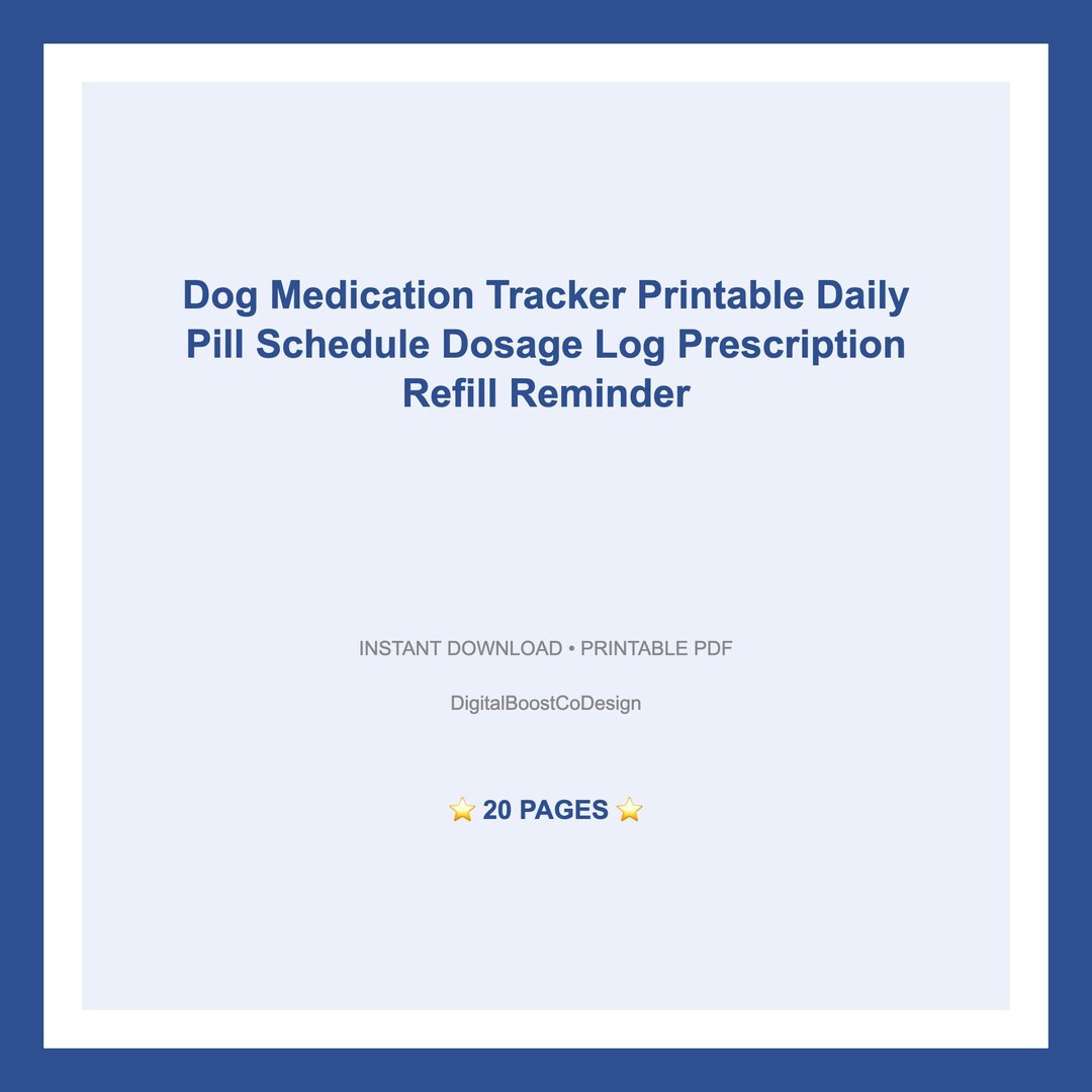 Dog Medication Tracker Printable Daily Pill Schedule Dosage Log ...