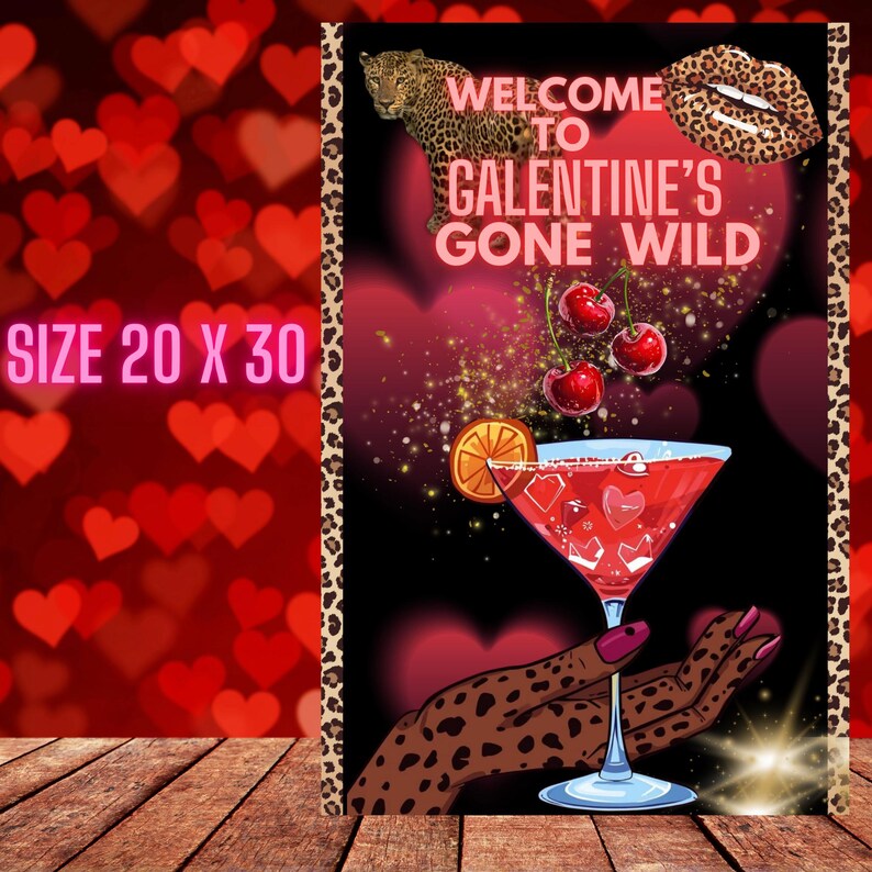 Galentine's Gone Wild Welcome Poster - Etsy