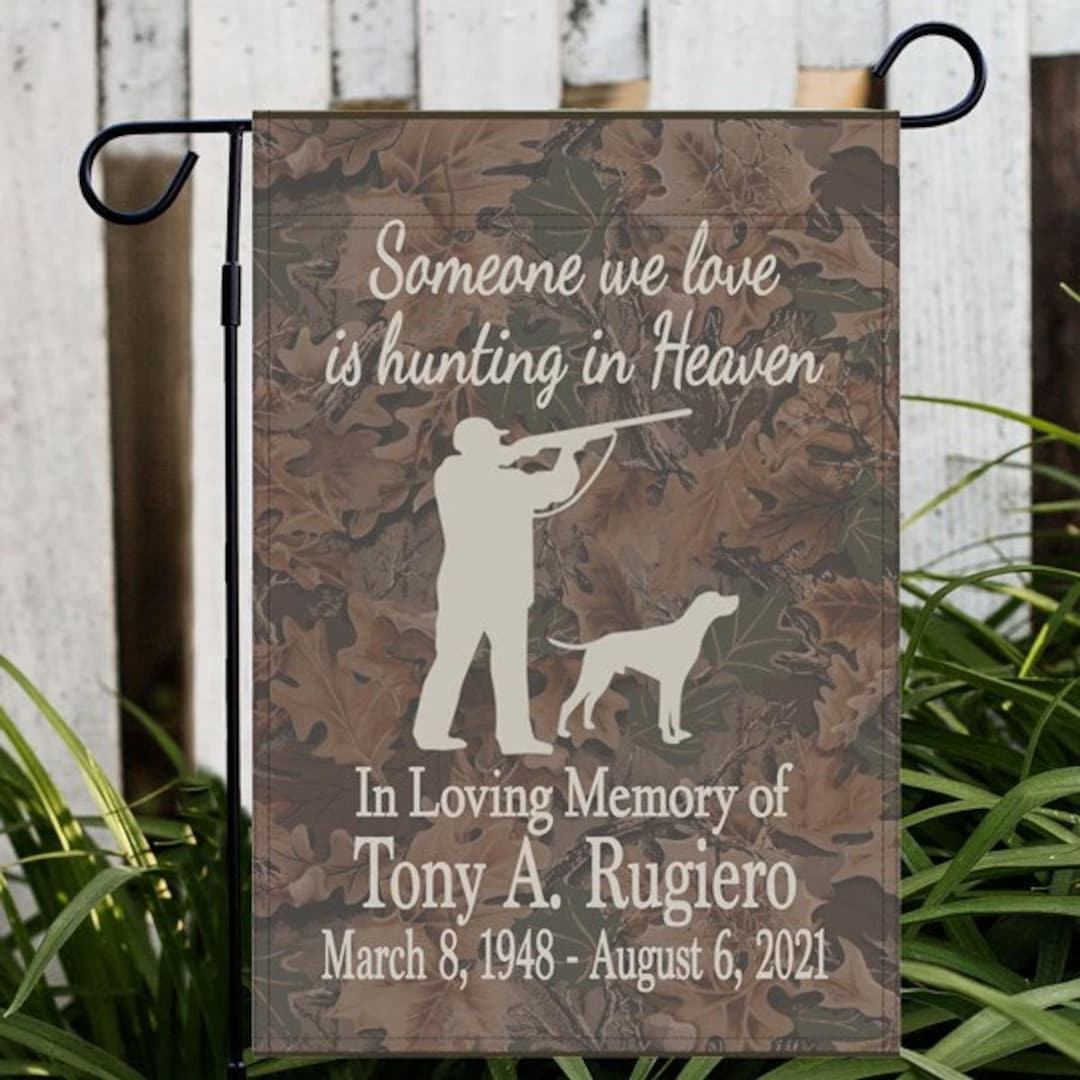 Personalized Hunting in Heaven Memorial Garden or House Flag, Single or ...