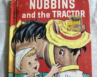 Nubbins and the Tractor, 1951, Rand Mcnally, Right Start Elf Book ...