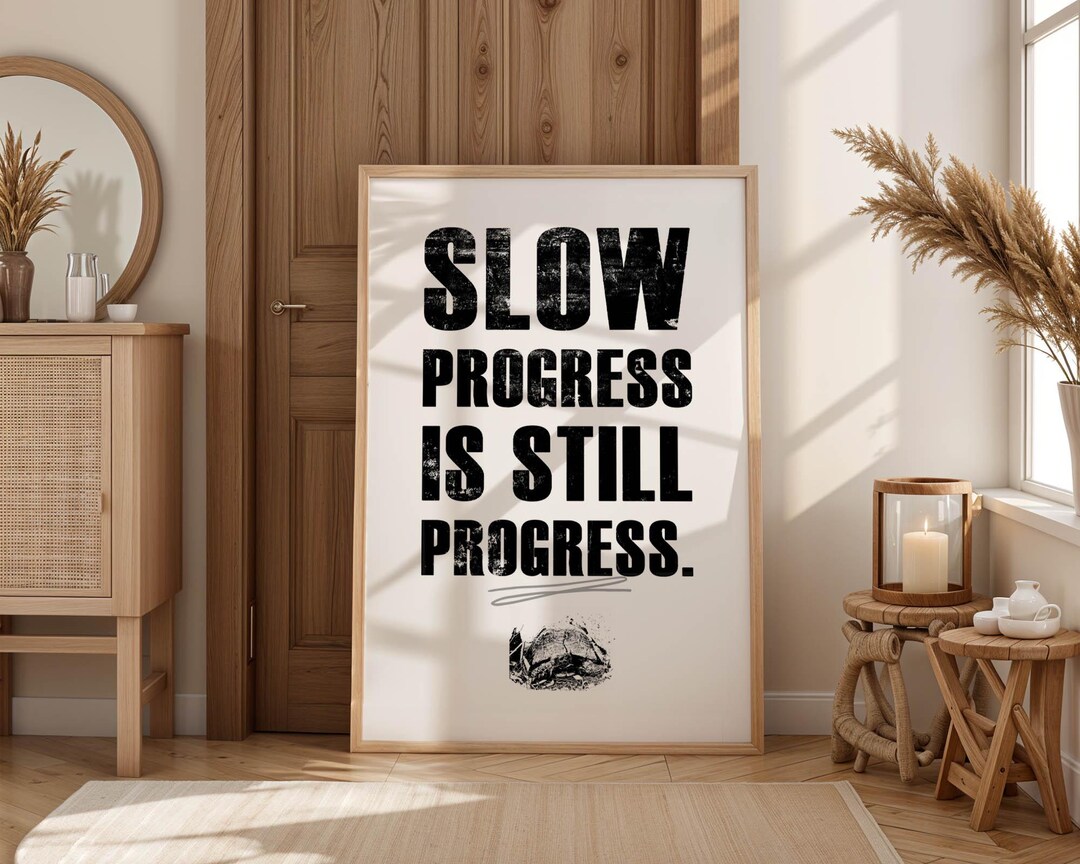 Slow Progress is Still Progress Print Minimalist Typography Poster ...