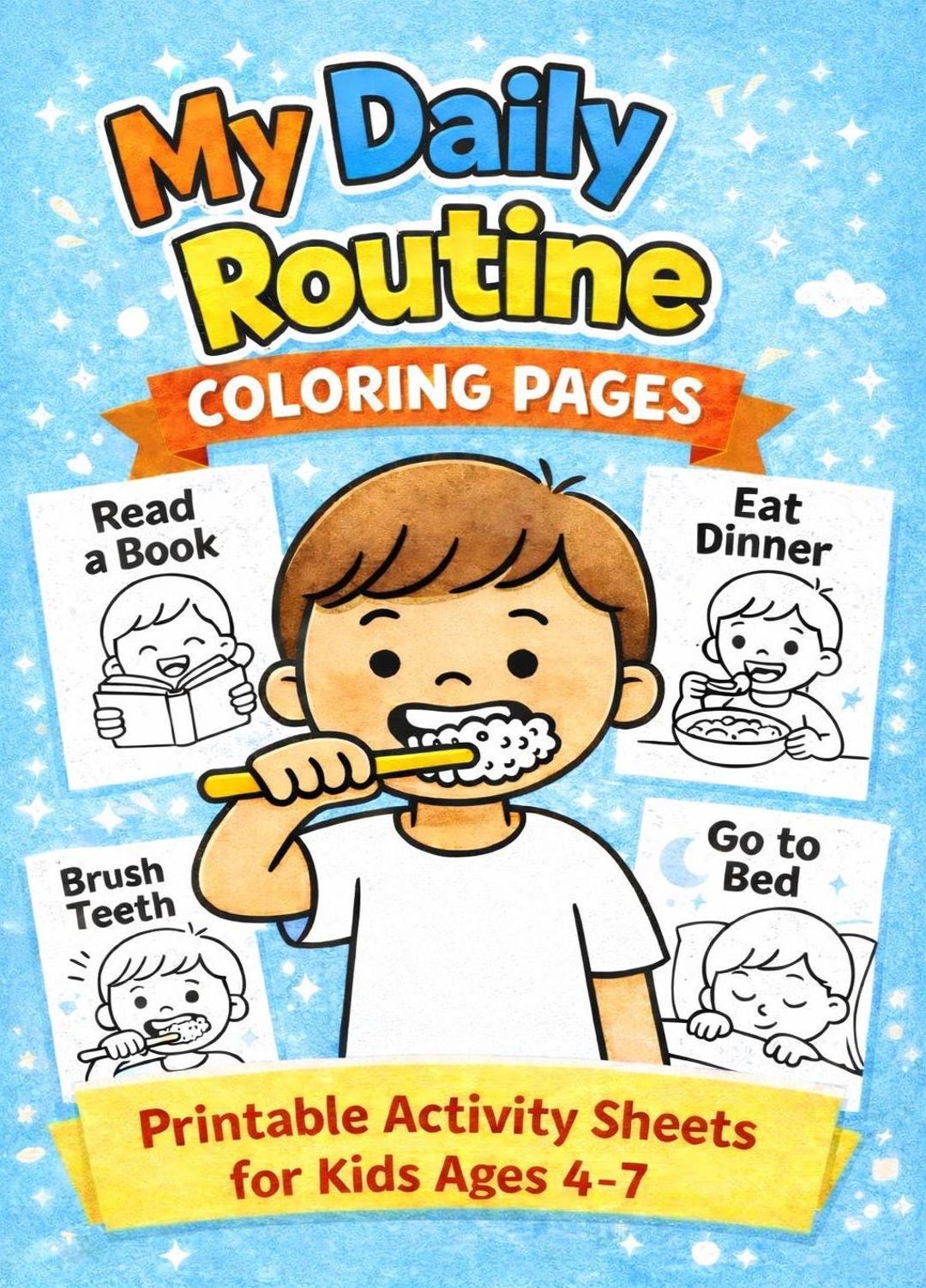 My Daily Routine Coloring Pages Printable Activity Sheets for Kids Ages ...