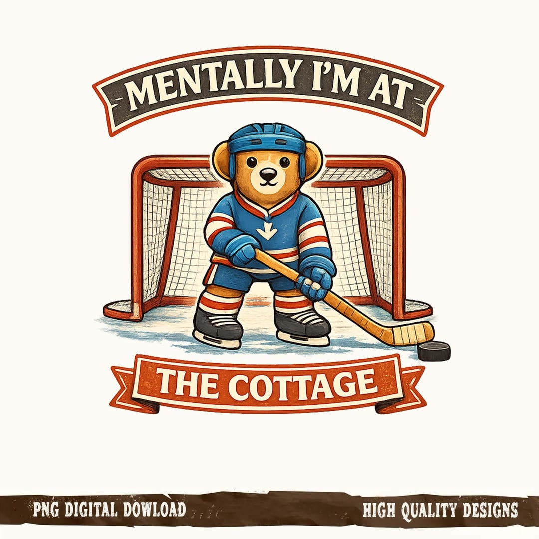 At the Cottage Png, Hockey Bear Png, Meme Png - Etsy
