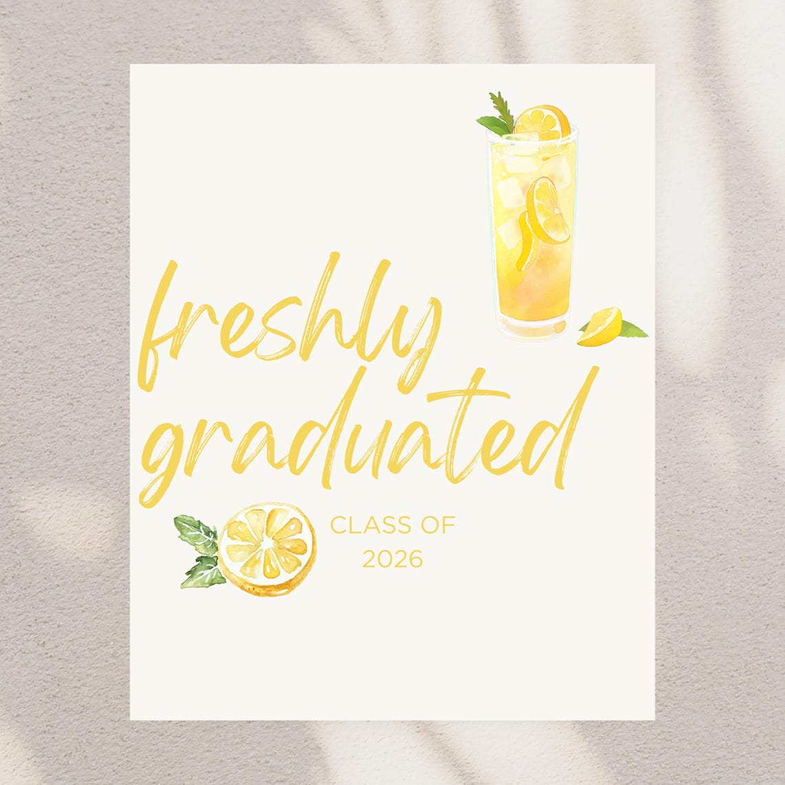 Freshly Graduated Lemonade Bar Sign for Graduation Party | Printable ...