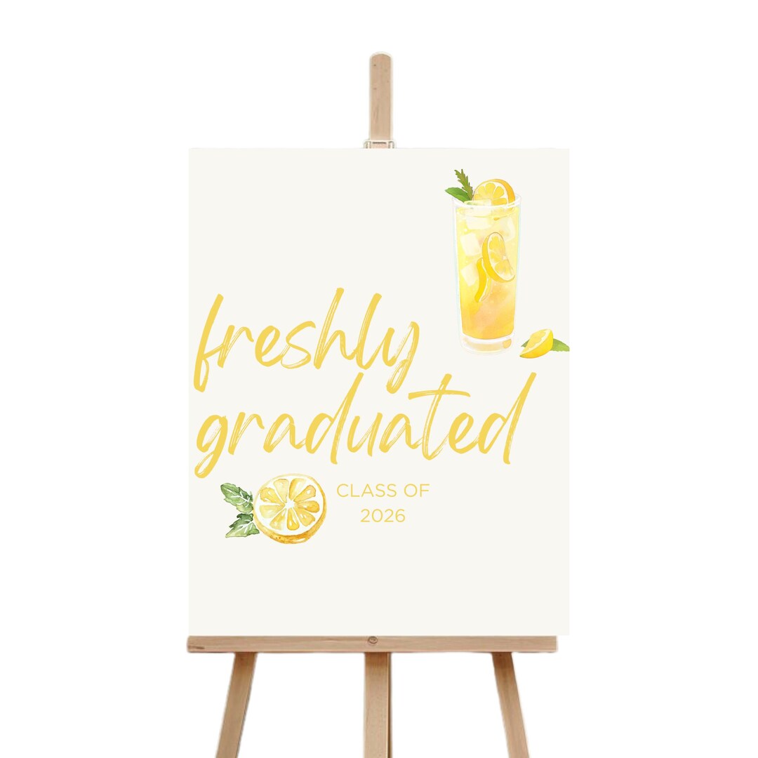Freshly Graduated Lemonade Bar Sign for Graduation Party | Printable ...