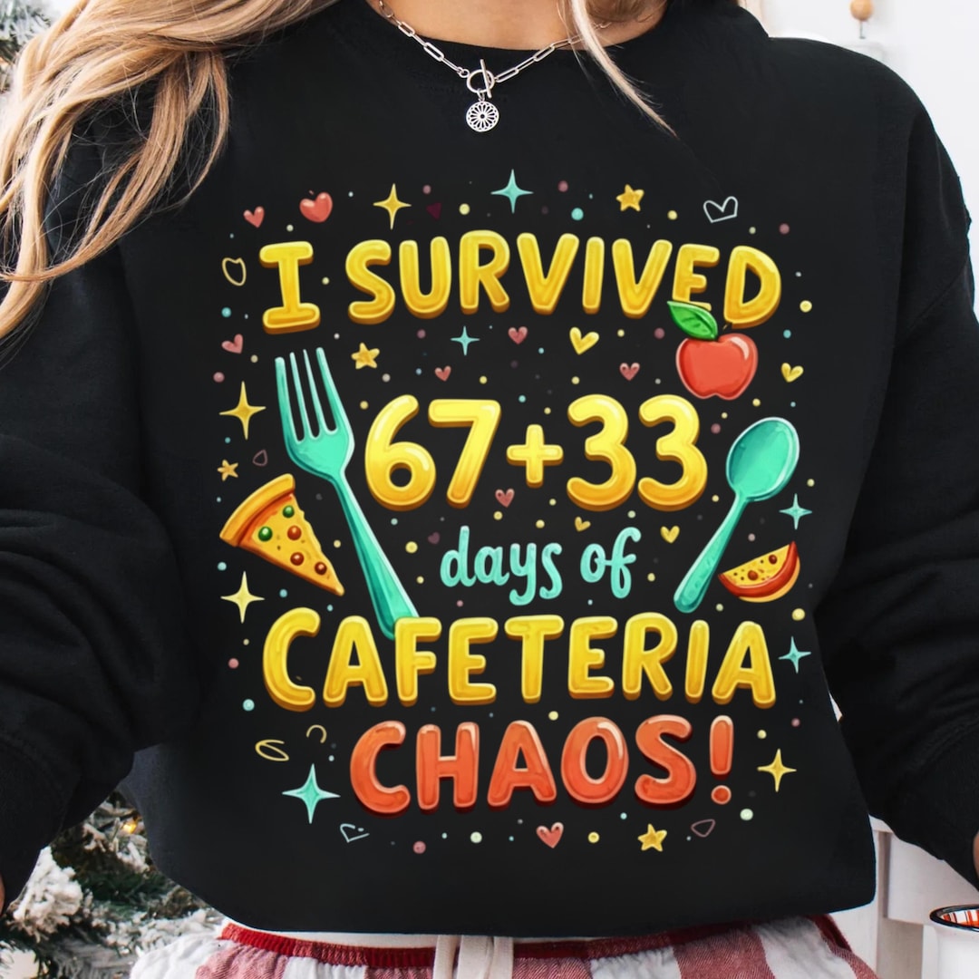 I Survived 100 Days PNG | Cafeteria Chaos 100th Day of School Design ...