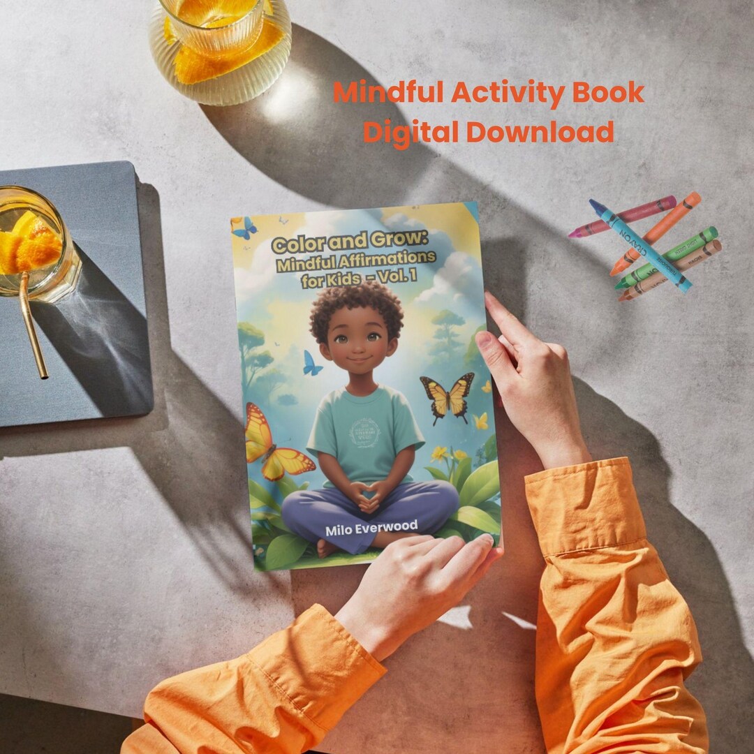 Mindfulness Coloring Book for Kids, Positive Affirmations Activity ...