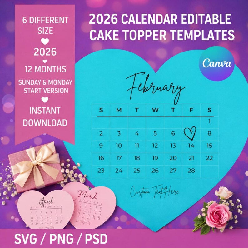 2026 Heart Calendar Cake Topper Template | Custom Date, Canva Editable ...