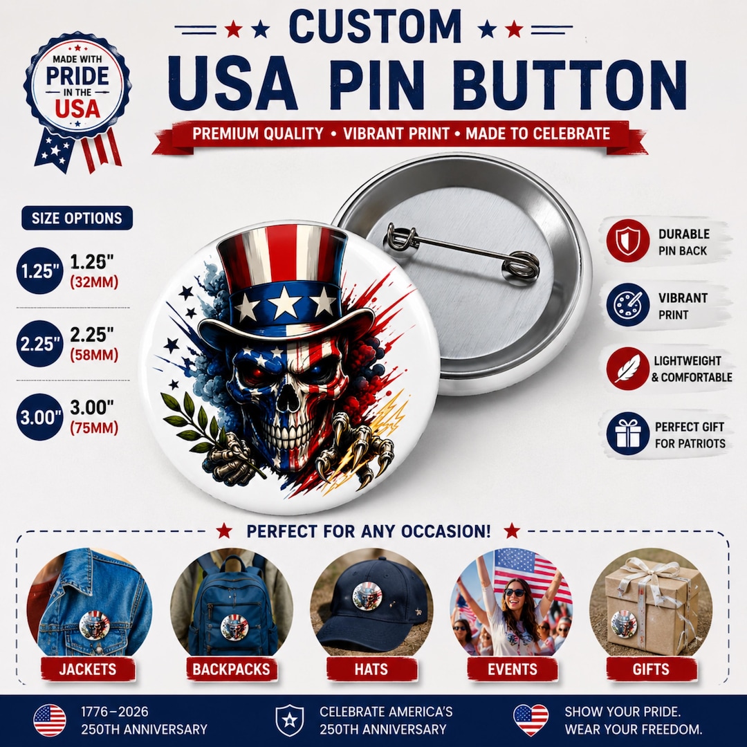 Custom USA 250th Anniversary Pin Button | Patriotic Skull Uncle Sam Hat ...