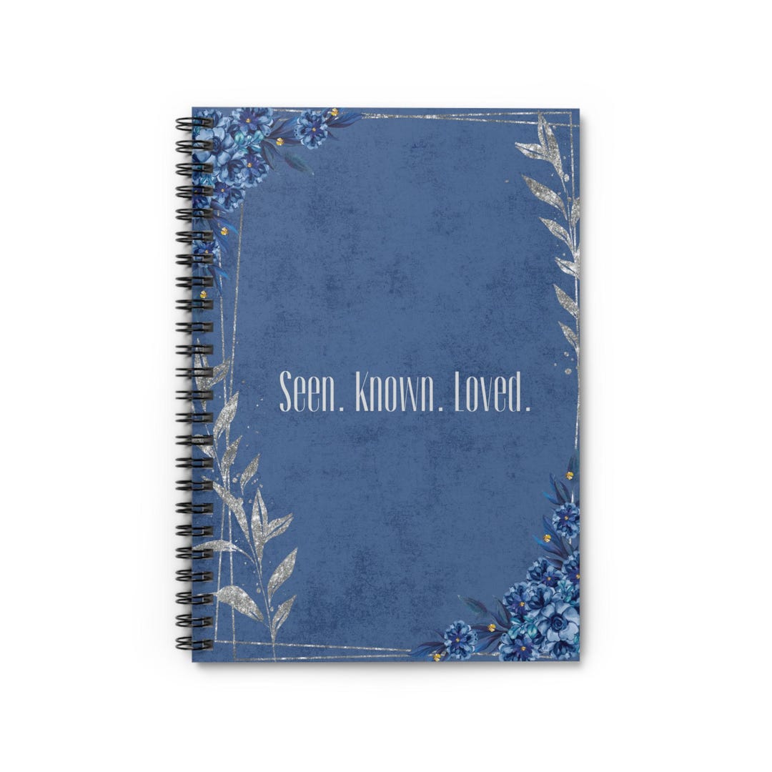 Seen. Known. Loved. Spiral Notebook (4 of 4) | Blue Floral Journal ...
