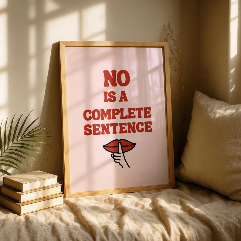 No is a Complete Sentence Printable | Sassy Quote Digital Download - Etsy