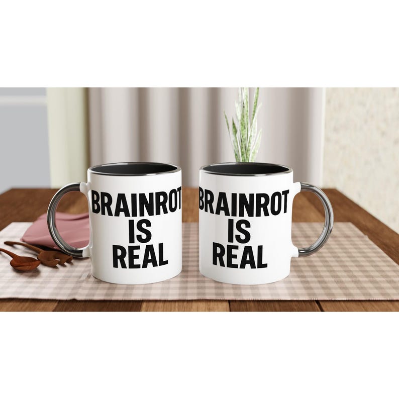 Brainrot Meme Mug - BRAINROT IS REAL - Tiktok Humor Cup - Etsy UK