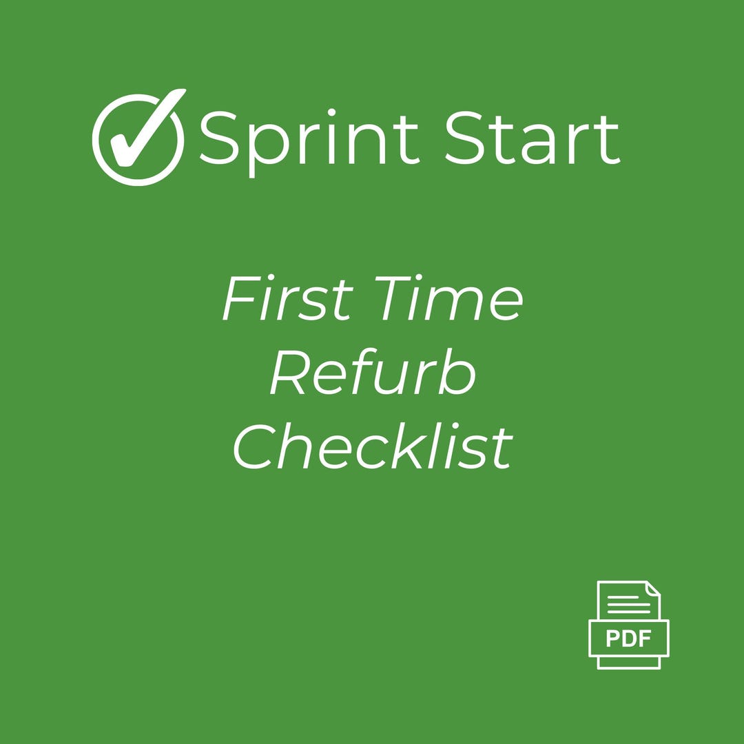 Sprint Start – First Time Refurb Checklist - Etsy