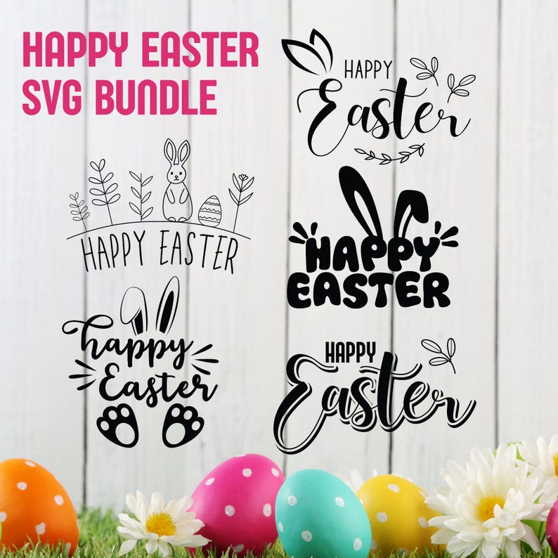 Happy Easter SVG Bundle, Bunny Easter Quotes, Bunny & Squad Designs ...