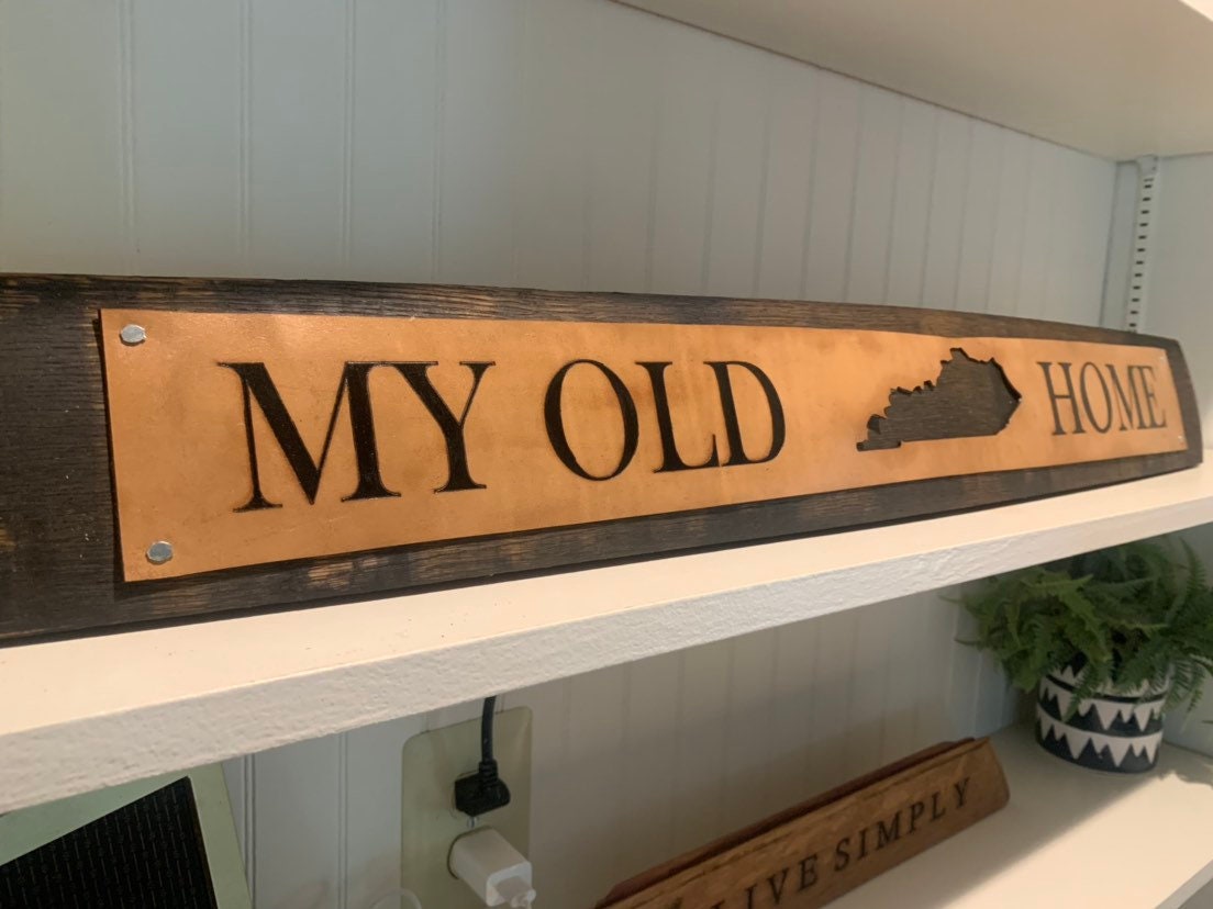 My Old Kentucky Home Sign Barrel Stave - Etsy