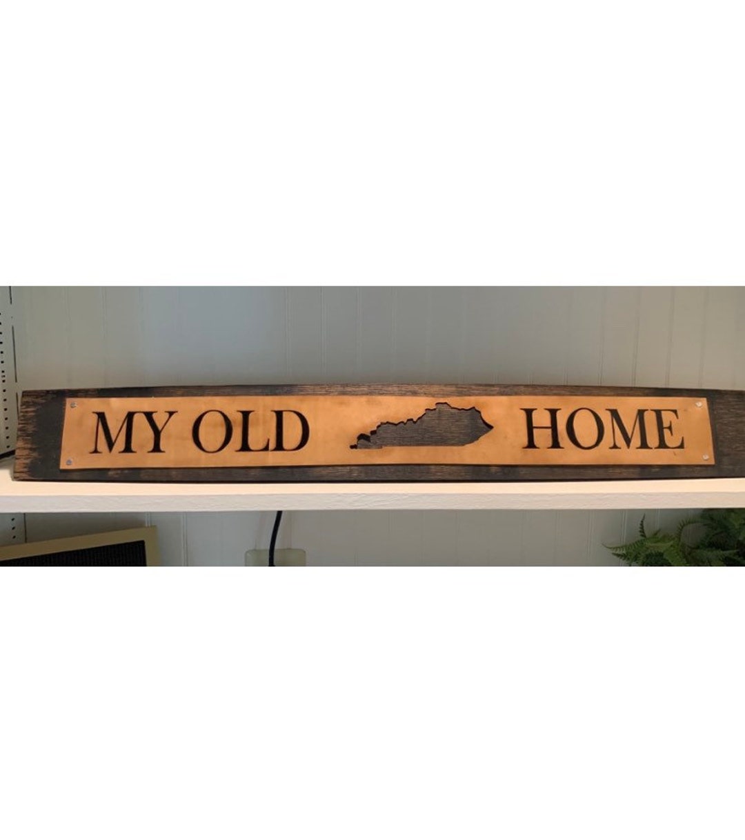 My Old Kentucky Home Sign Barrel Stave - Etsy