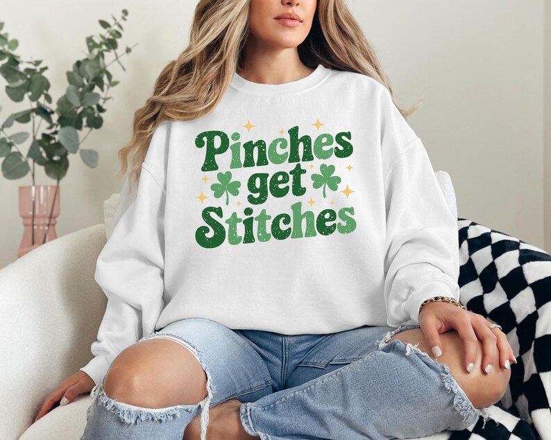 Pinches Get Stitches PNG SVG, Funny St Patrick’s Day Design, Green ...