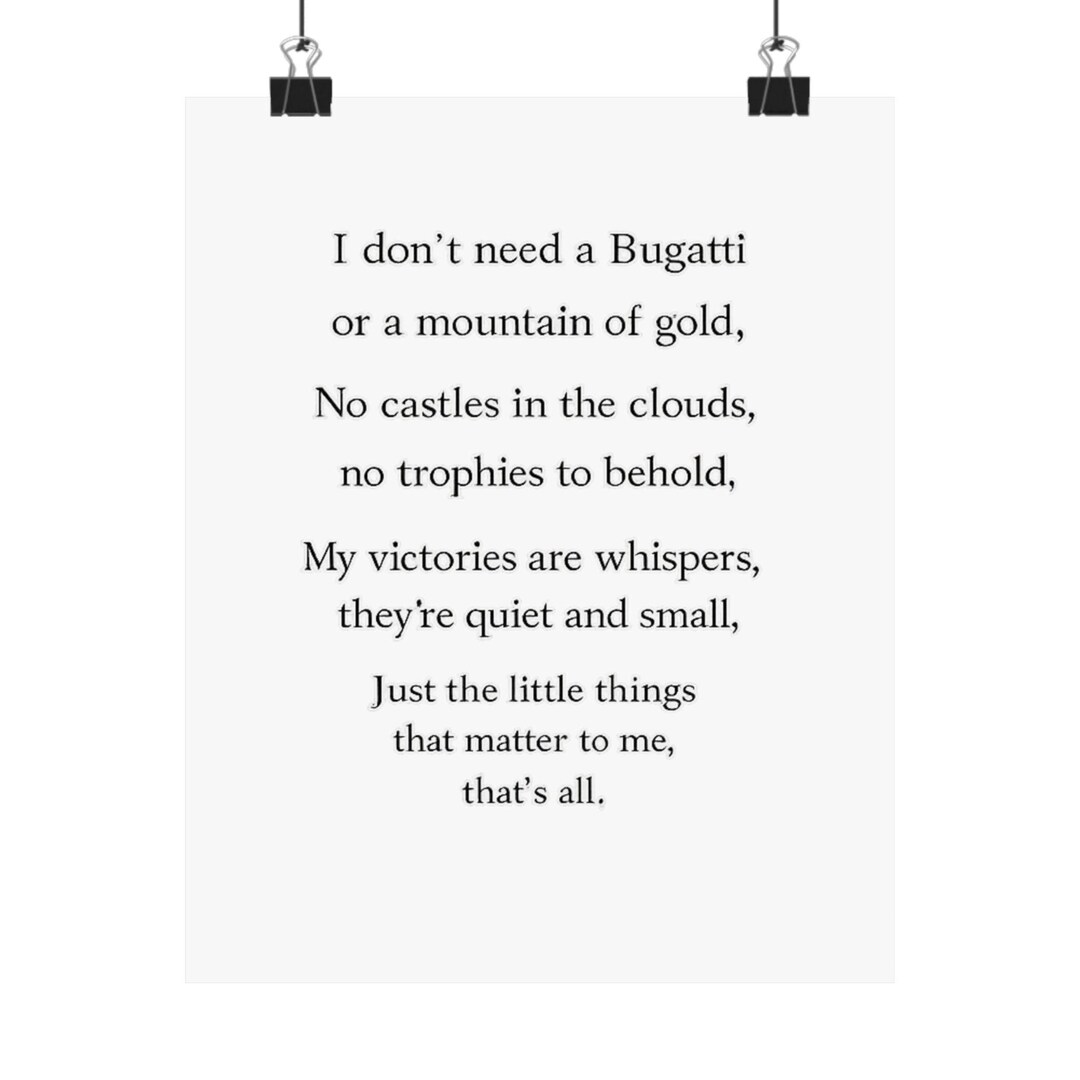 I Don't Need a Bugatti Poem Matte Vertical Poster | Inspirational ...