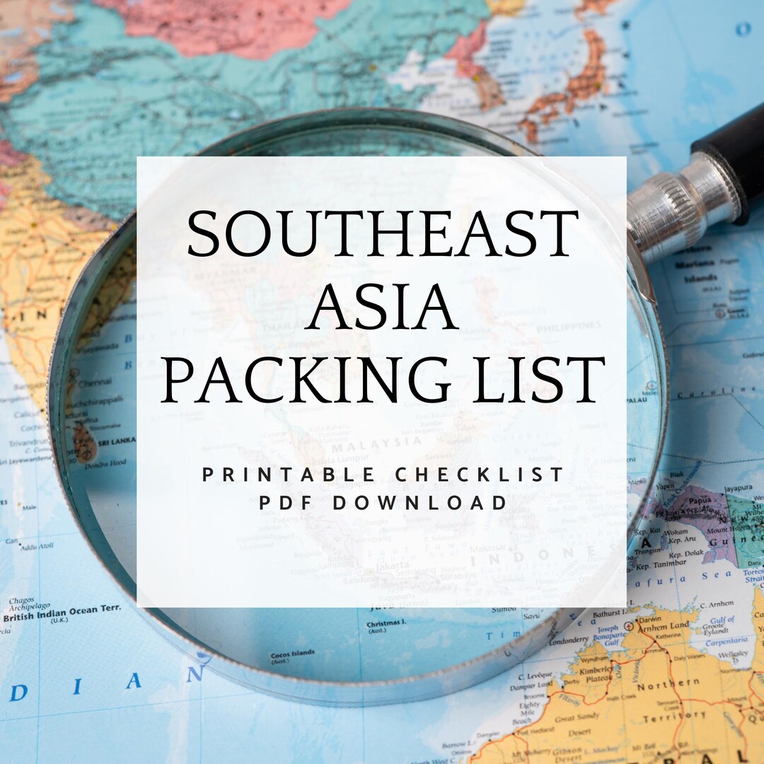 Southeast Asia Packing List, Vacation Shopping Guide, Printable Travel ...