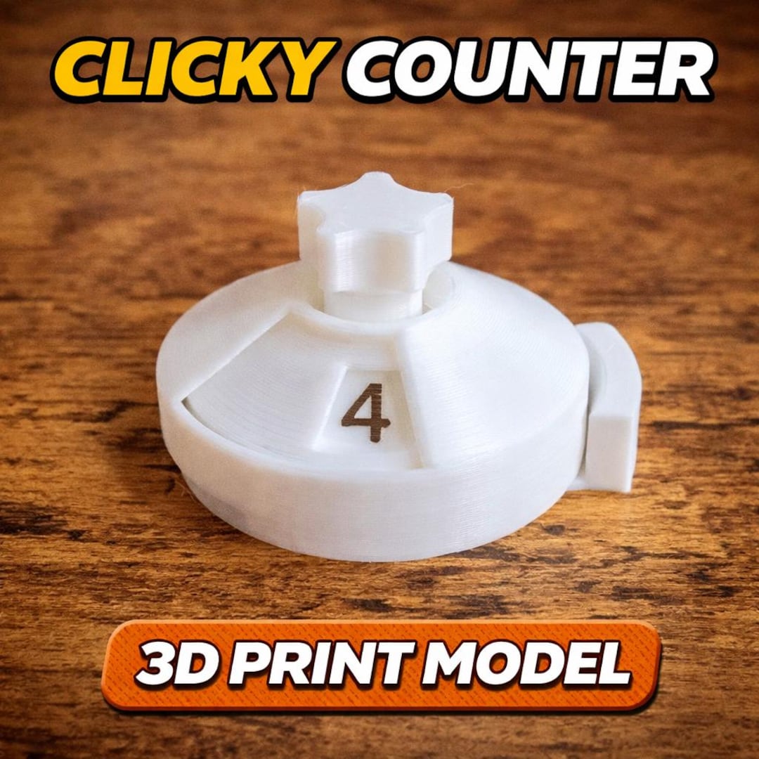 Clicky Counter 3D Print Model – Print in Place Click Counter – Tabletop ...