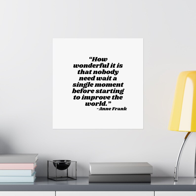 Improve the World Print | Anne Frank Poster | Inspirational ...