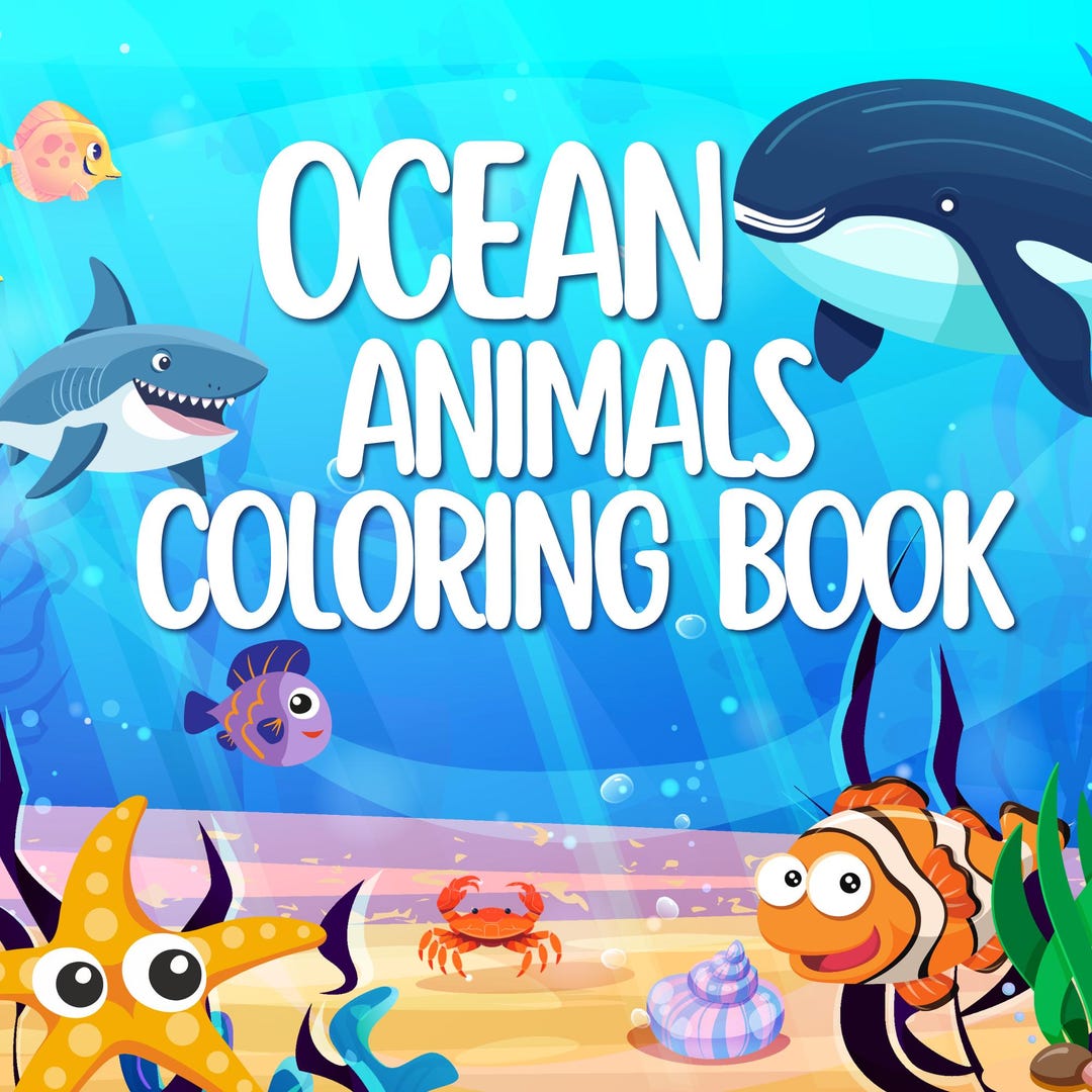 Ocean Animals Coloring Book for Kids | Sea Creatures Activity Pages ...