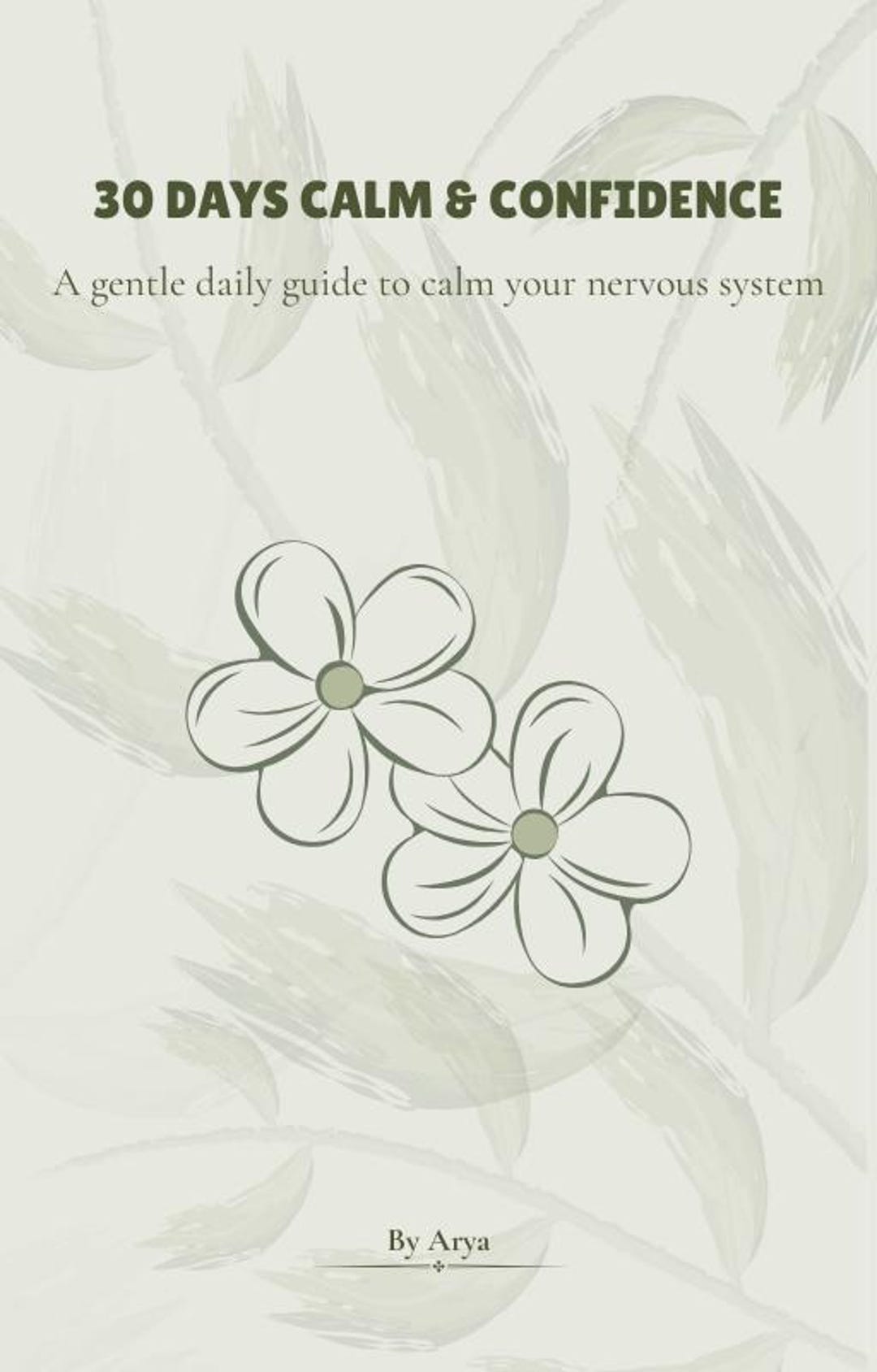 30 Days Calm & Confidence | Anxiety Relief Ebook | Nervous System ...