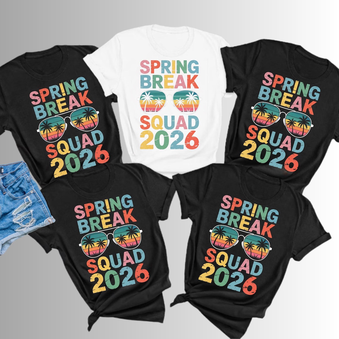 Spring Break Squad 2026 T-shirt, Group Matching Apparel - Etsy