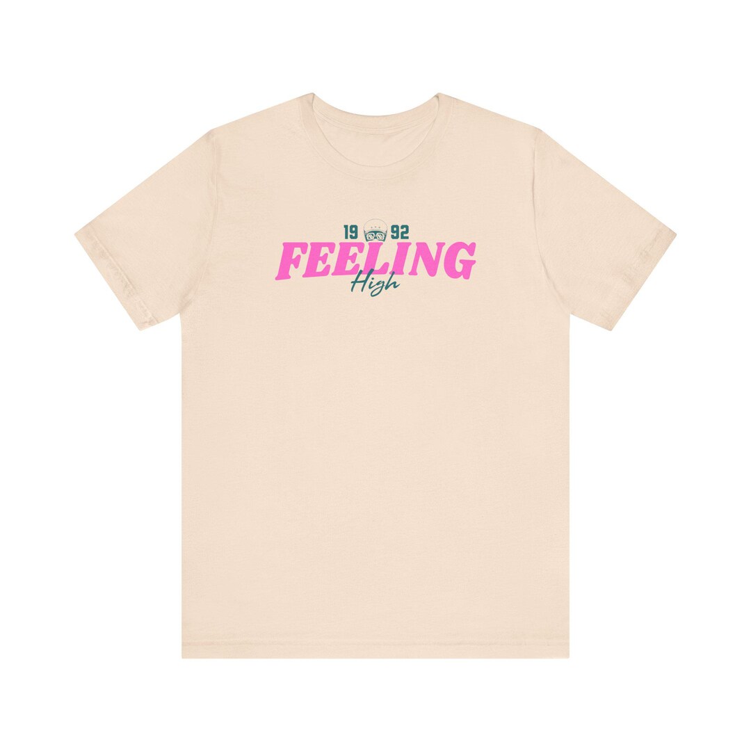 Feeling High 1992 Tee | Retro Pink Script - Etsy