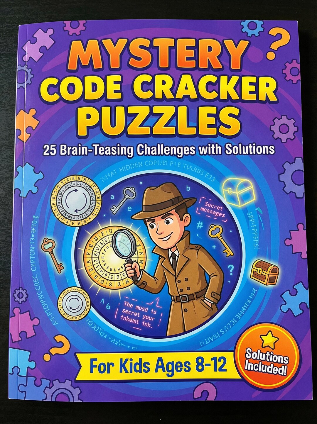 25 Kids Code Cracker Puzzles - Use the Clues to Decipher the Message ...
