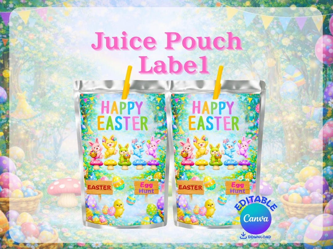 Editable Easter Juice Pouch Label, Bunny Drink Favor, Egg Hunt Party ...