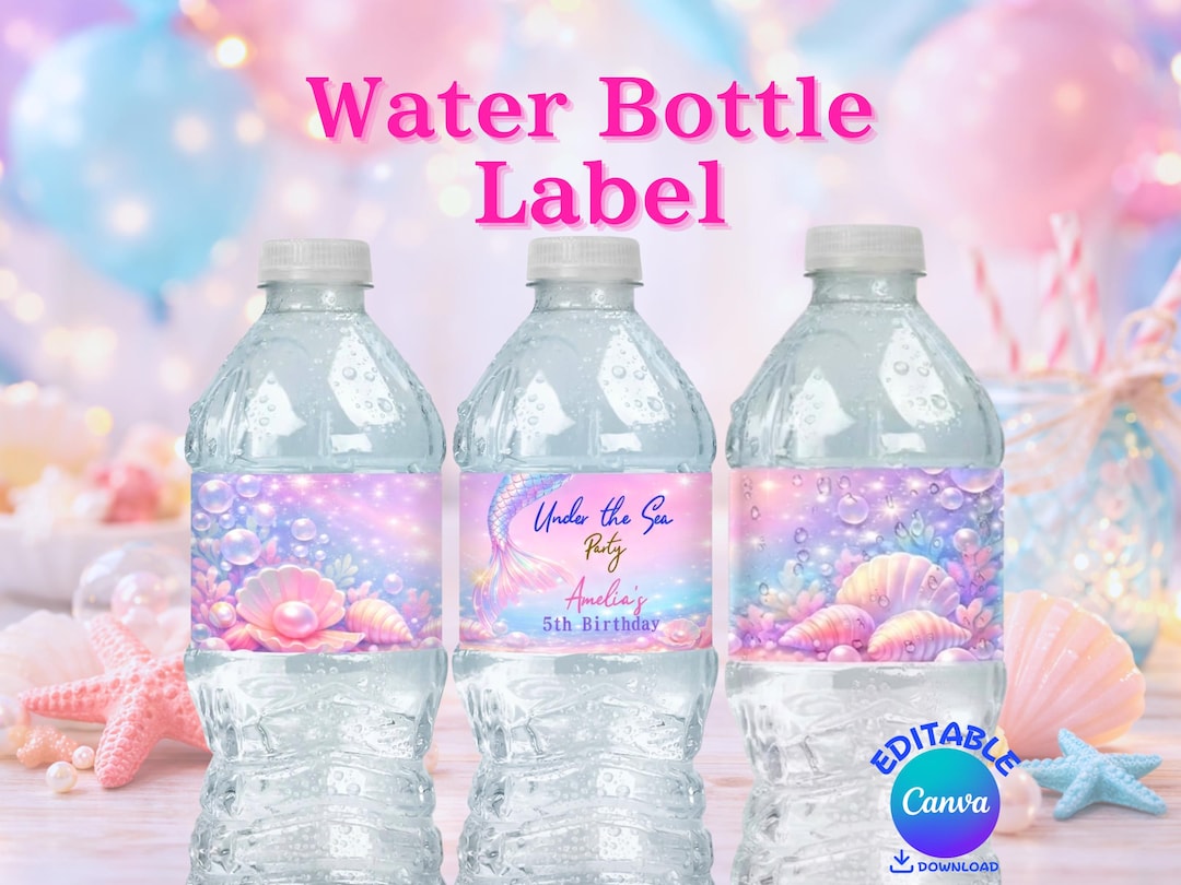 Mermaid Water Bottle Label, Under the Sea Birthday Wrap, Editable Canva ...