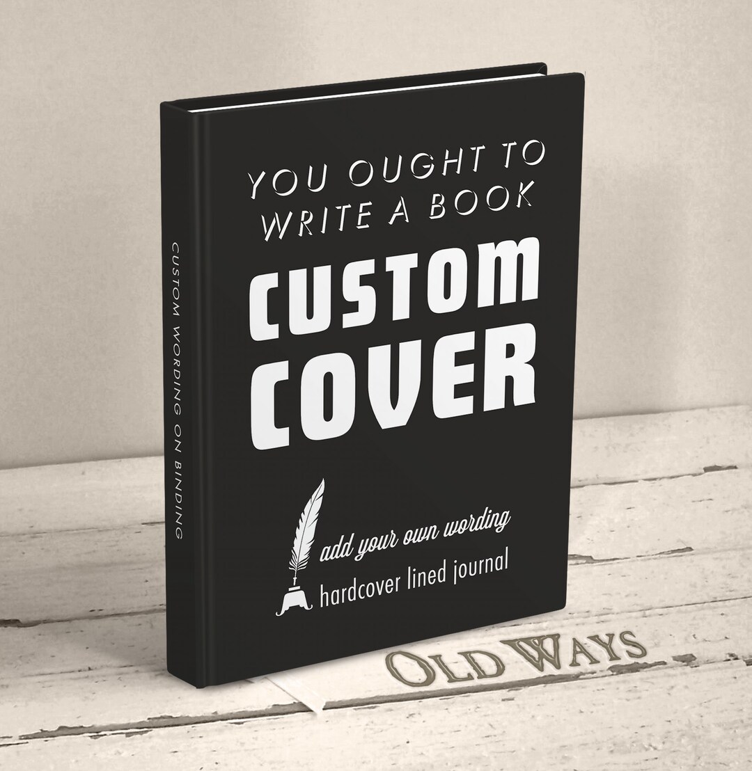 Custom Personalized Lined Journal - Hardcover Blank Book - Your Wording ...