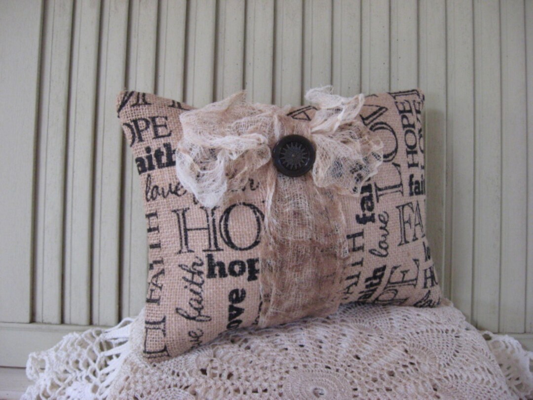 Pillow Burlap Faith Hope Love Lettering Tan and Black Tea Dyed Gauze ...