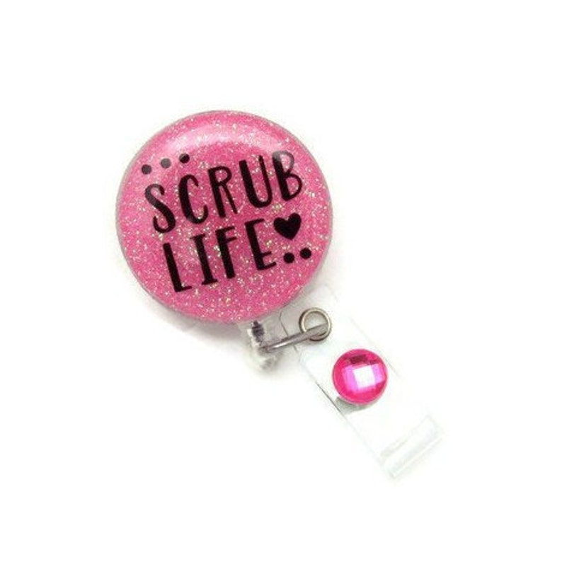 Scrub Life Badge Reel Badge Reel Nurse Badge Reel Doctor | Etsy