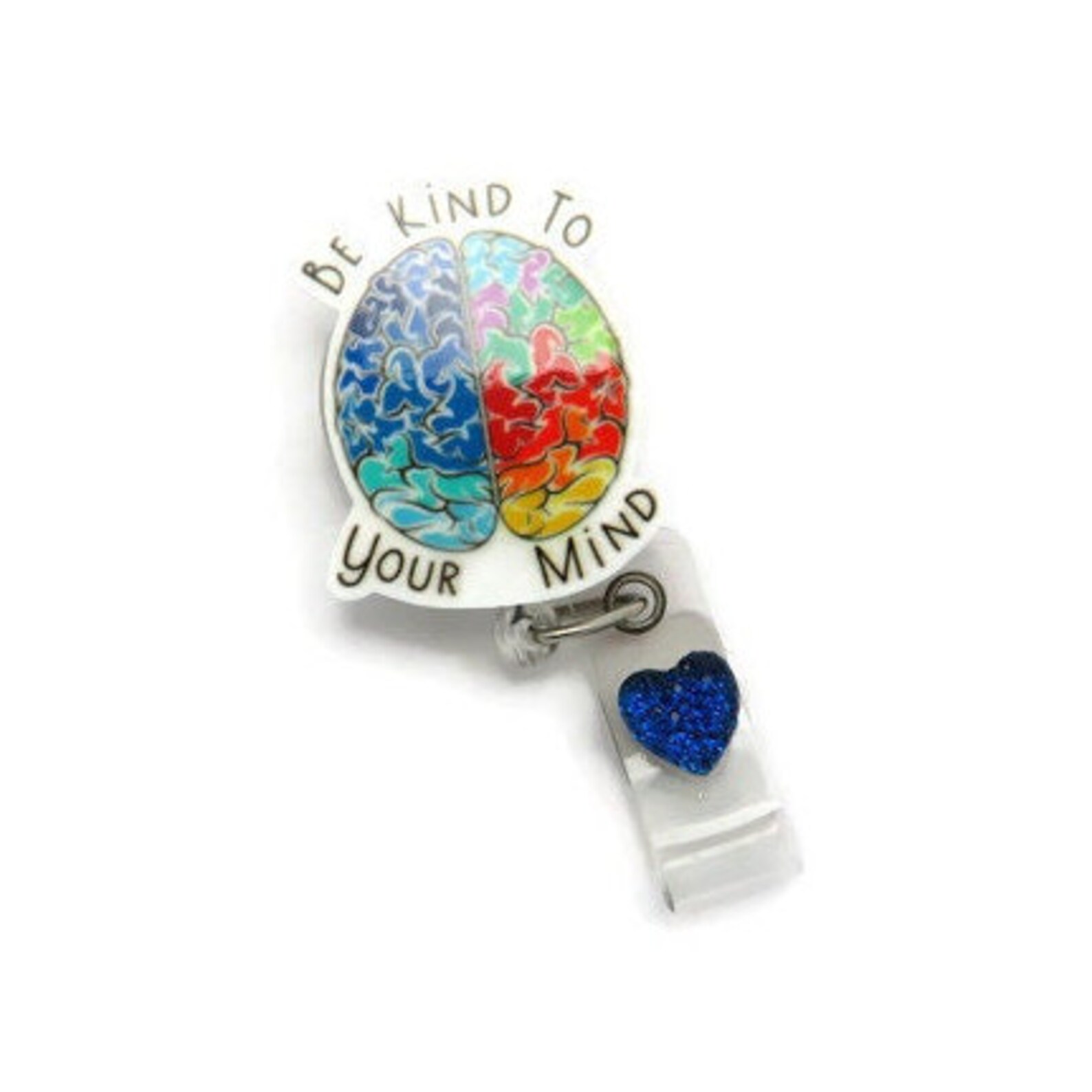 Brain Badge Reel Be Kind to Your Mind Badge Reel Neurology - Etsy