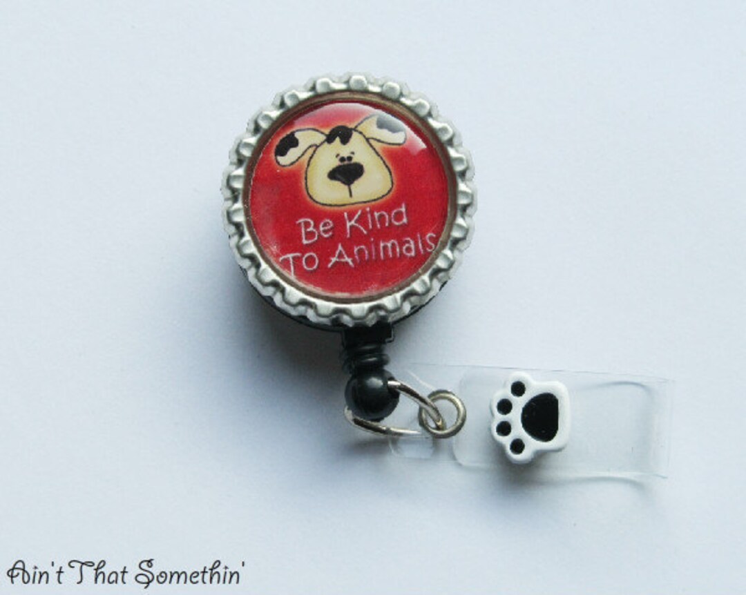 Be Kind to Animals Retractable Badge Reel - Awareness Badge Clips - Dog ...